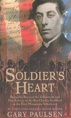 Soldier's Heart by Gary Paulsen | Goodreads