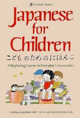 Japanese for Children by Yoshiaki Kobi | Goodreads