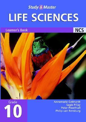 Study and Master Life Sciences Grade 10 Learner's Book by Annemarie ...