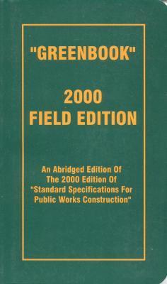 Greenbook: Standard Specifications for Public Works Construction : 2000 ...
