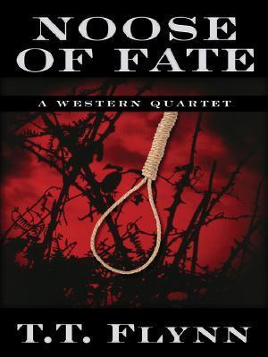 Five Star First Edition Westerns - Noose of Fate: A Western Quintet by ...