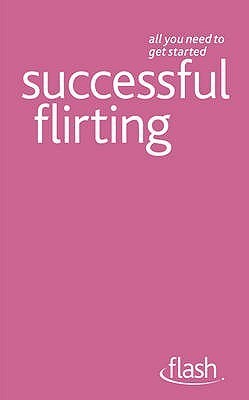 Successful Flirting. Sam Van Rood by Sam van Rood | Goodreads