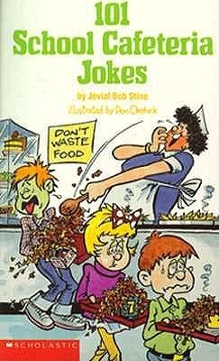101 School Cafeteria Jokes by R.L. Stine | Goodreads