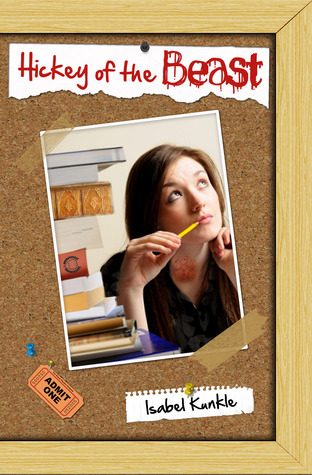 Hickey of the Beast by Isabel Kunkle | Goodreads