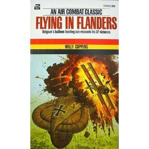 Flying in Flanders by Willy Coppens | Goodreads
