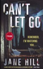 Can't Let Go by Jane Hill | Goodreads