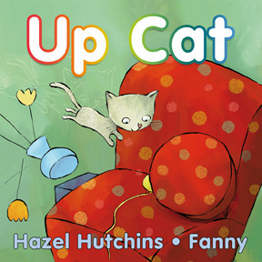 Up Cat by Hazel Hutchins | Goodreads