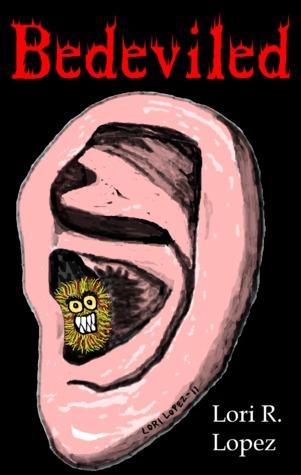 Bedeviled by Lori R. Lopez | Goodreads