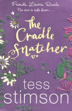 The Cradle Snatcher by Tess Stimson | Goodreads