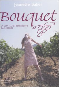 Bouquet by Jeanette Baker | Goodreads