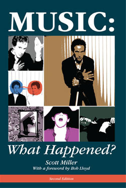 Music: What Happened? by Scott Miller | Goodreads