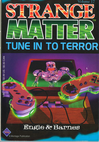 Tune In To Terror (Strange Matter, #17) by Marty M. Engle | Goodreads