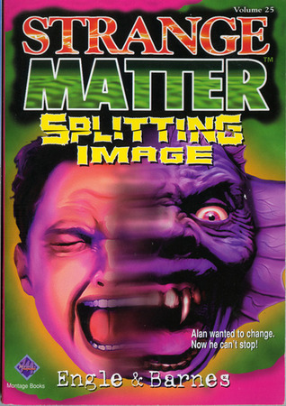 Splitting Image (Strange Matter, #25) by Marty M. Engle | Goodreads