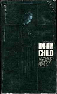 Unholy Child by Catherine Breslin | Goodreads
