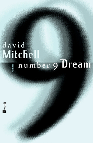 Number 9 Dream by David Mitchell | Goodreads