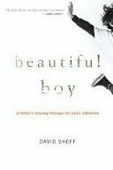 Beautiful Boy by David Sheff | Goodreads