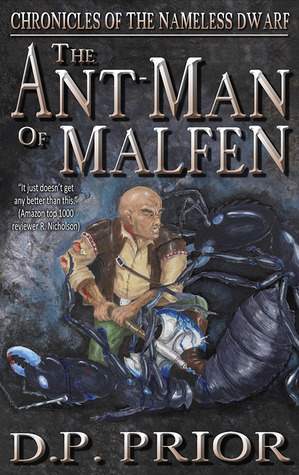 The Ant-Man of Malfen by Derek Prior | Goodreads