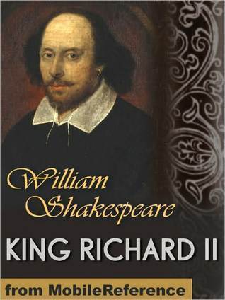 Richard II by Willam Shakesphere | Goodreads