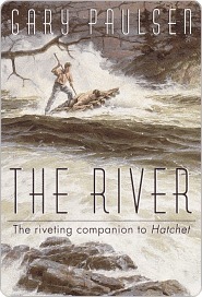 The River (Hatchet, #2) by Gary Paulsen | Goodreads