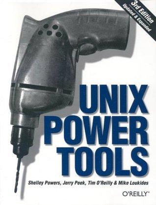 Unix Power Tools by Shelley Powers | Goodreads