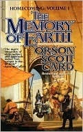 The Memory of Earth (Homecoming Saga, #1) by Orson Scott Card | Goodreads