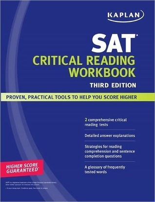 Kaplan SAT Critical Reading Workbook by Kaplan Test Prep | Goodreads