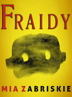 Fraidy by Mia Zabriskie | Goodreads
