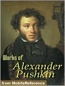 The Alexander Pushkin Collection: Six Works in One Volume (Boris ...