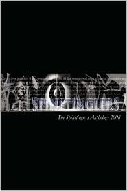 Spinetinglers Anthology 2008 by Nolene-Patricia Dougan | Goodreads