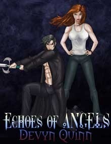 Echoes Of Angels (Keepers of Eternity #1) by Devyn Quinn | Goodreads