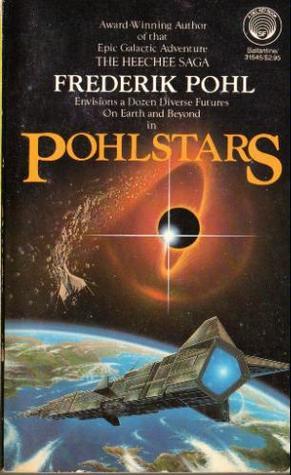 Pohlstars by Frederik Pohl | Goodreads