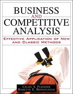 Business and Competitive Analysis: Effective Application of New and ...