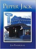 Pepper Jack by Jon Pendergrass | Goodreads