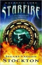 Starfire by Stuart Vaughn Stockton | Goodreads