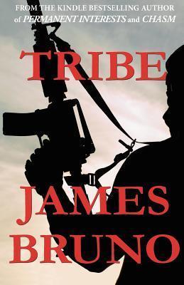 Tribe by James Bruno | Goodreads