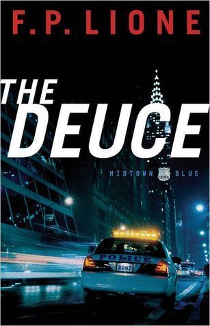 The Deuce by F.P. Lione | Goodreads