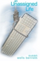 An Unassigned Life by Susan Wells Bennett | Goodreads