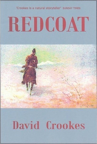 Redcoat by David Crookes | Goodreads