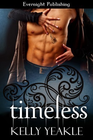 Timeless by Kelly Yeakle | Goodreads