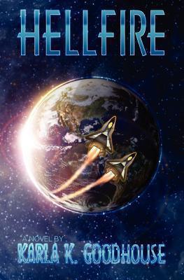 Hellfire (Martina Redrick Book 1) by Karla K. Goodhouse | Goodreads