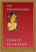Dhammapada: A Collection of Verses From the Pali Canon of Buddhism by F ...