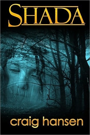 Shada (Ember Cole Book 1) by Craig Hansen | Goodreads