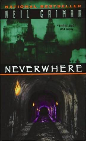 Neverwhere by Neil Gaiman | Goodreads