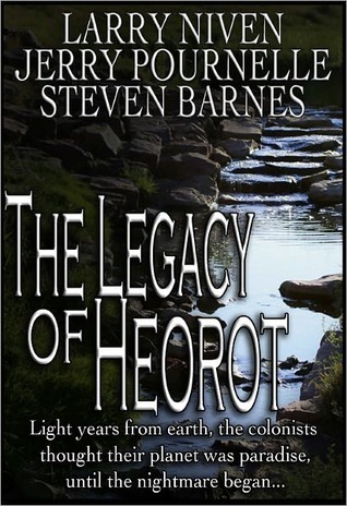 The Legacy of Heorot (Heorot #1) by Larry Niven | Goodreads