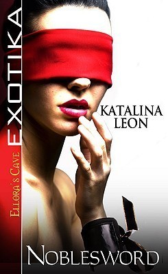 Noblesword by Katalina Leon | Goodreads