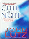 Chill Of Night by John Lutz | Goodreads