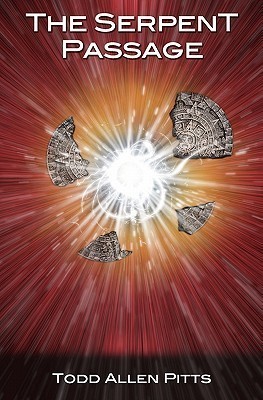 The Serpent Passage by Todd Allen Pitts | Goodreads