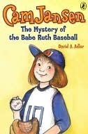 Cam Jansen and the Mystery of the Babe Ruth Baseball by David A. Adler ...