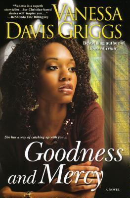 Goodness and Mercy (Blessed Trinity Book 5) by Vanessa Davis Griggs ...