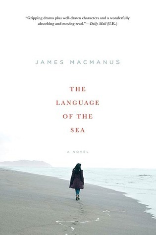 The Language of the Sea by James MacManus | Goodreads